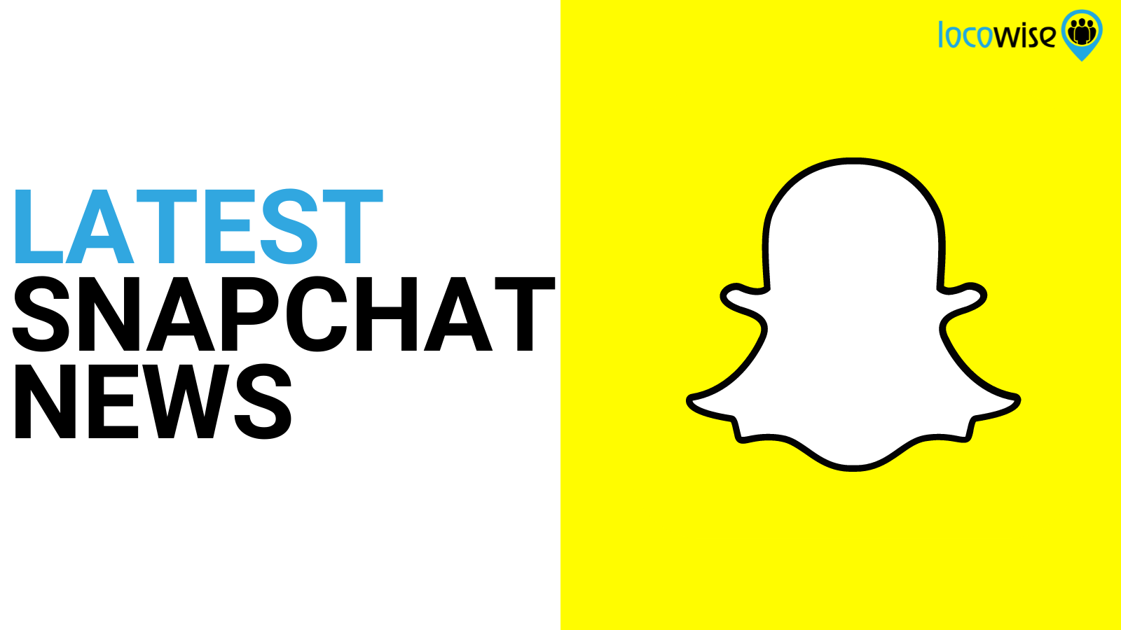 Snapchat Trends: Insights for your snaps - Locowise Blog