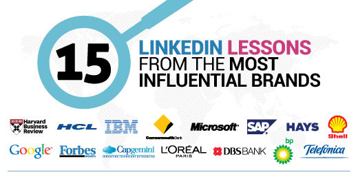 15 LinkedIn Lessons From The Most Influential Brands